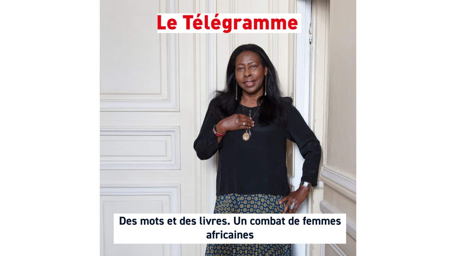 Le Telegramme : Un combat de femme africaine - Rwanda roman